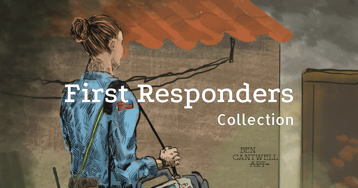 First Responders Art Collection by Ben Cantwell – Ben Cantwell Art
